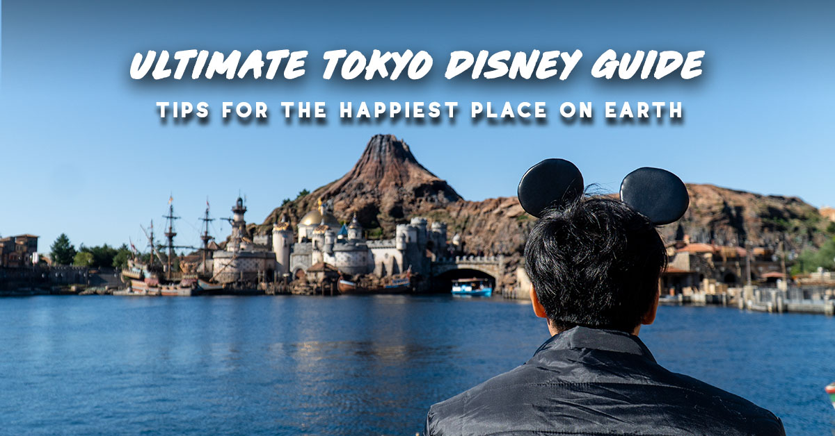 Maximise your Tokyo Disney day with these 12 Tips and Tricks — Tokyo ...