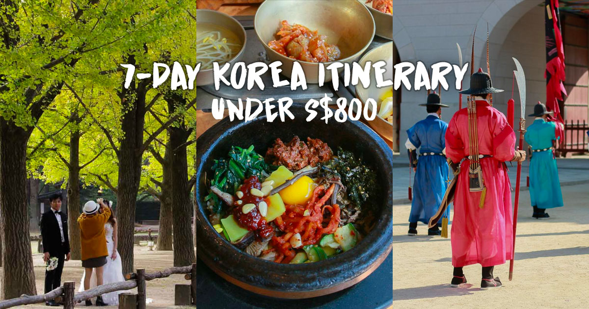 7D Korea Itinerary for Under S$800 — Seoul, Nami, Jeonju, Busan with the Korail Pass