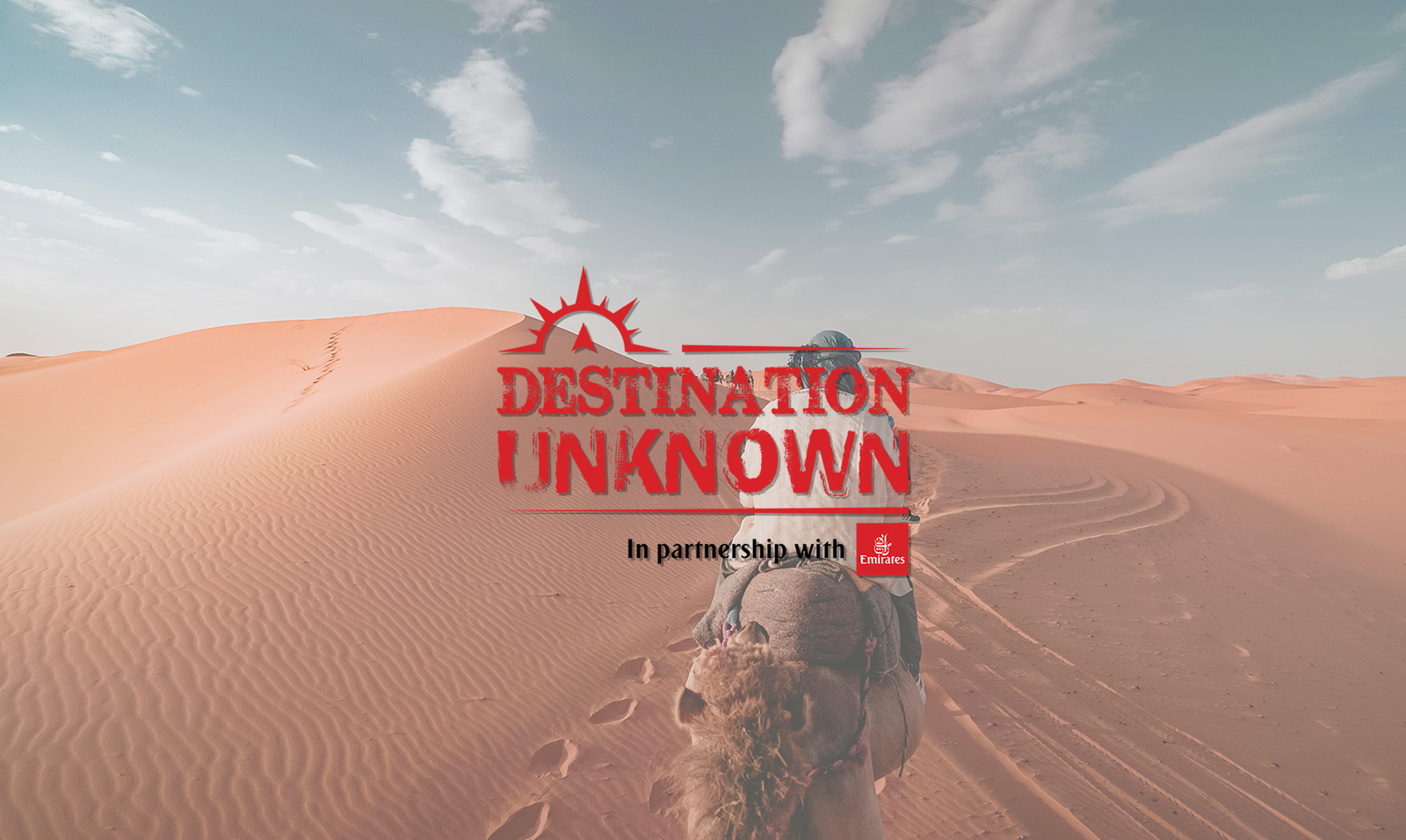 Destination Unknown - In Partnership with Emirates
