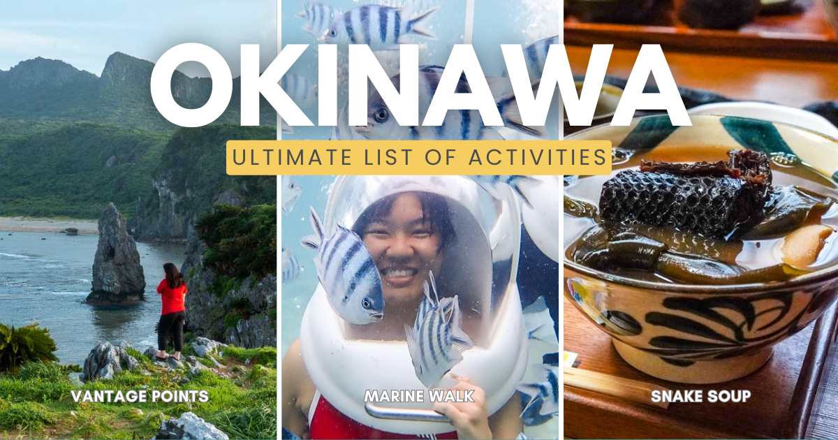 Ultimate Okinawa Guide: 33 Exciting Things to Do in Okinawa — Japan's ...