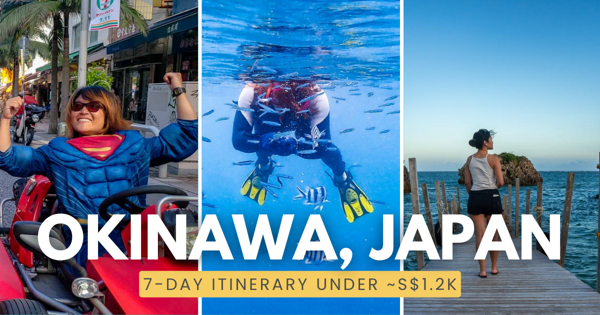 7-Day Okinawa Itinerary Under S$1.2k — Road Trip in Japan's Underrated ...