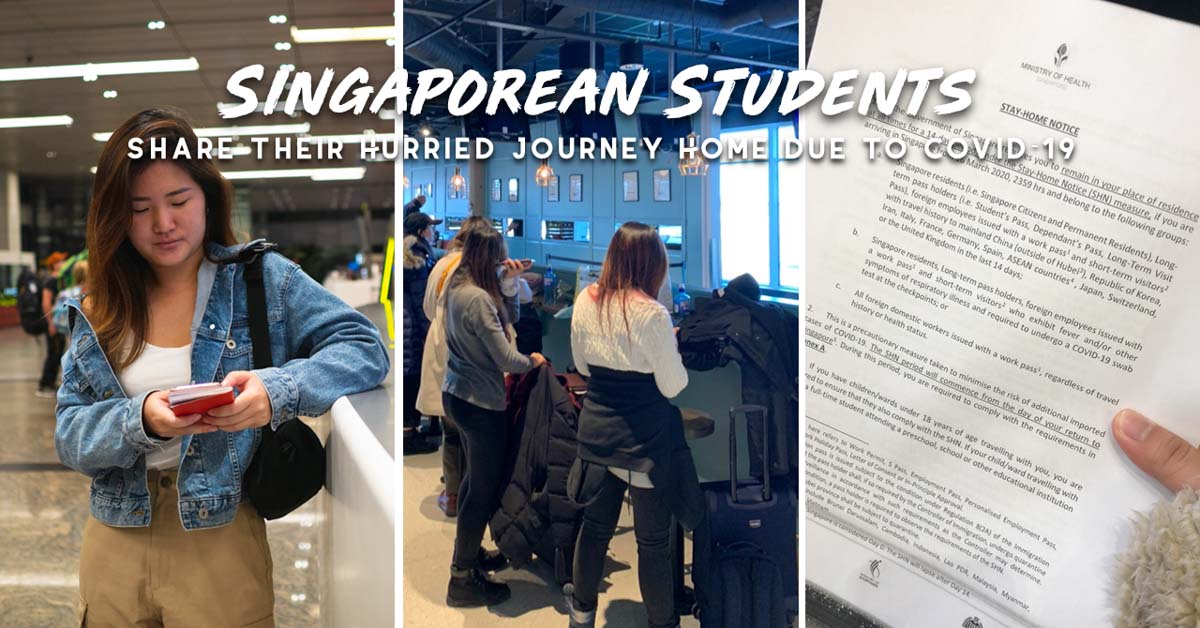 COVID-19: Singaporean Students Overseas Recount their Arduous Journey ...