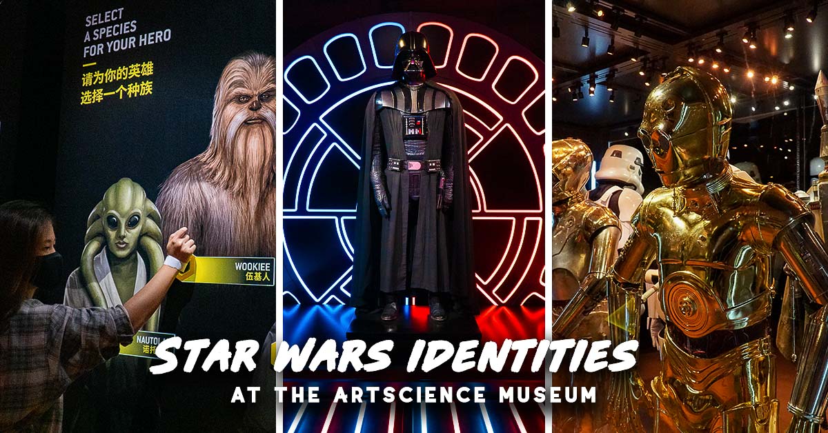 Star Wars Identities Has Landed at The ArtScience Museum