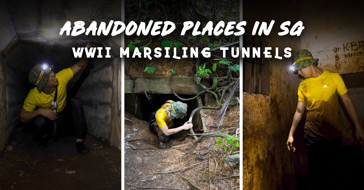 Ultimate Guide to Exploring The WWII Marsiling Tunnel — Singapore ...