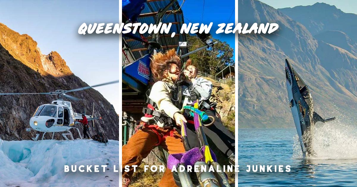 11 Exciting Things to Do in Queenstown — The Adventure Capital of the World
