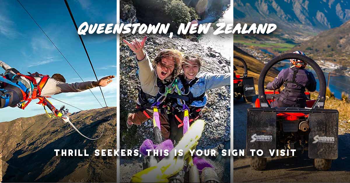 11 Extreme Things to Do in Queenstown New Zealand — The Adventure ...