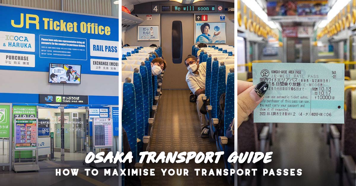 Osaka Transport Guide — Maximising Your Transport Passes for Travelling ...