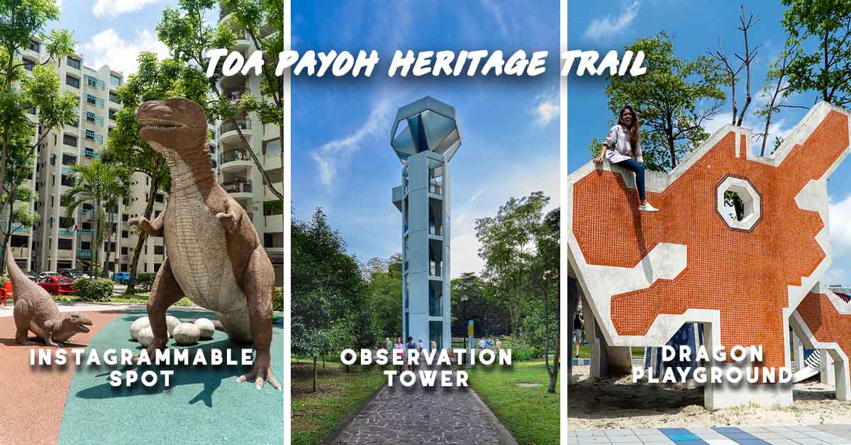 Toa Payoh Heritage Trail — Rediscover Gems incl. Iconic Dragon ...
