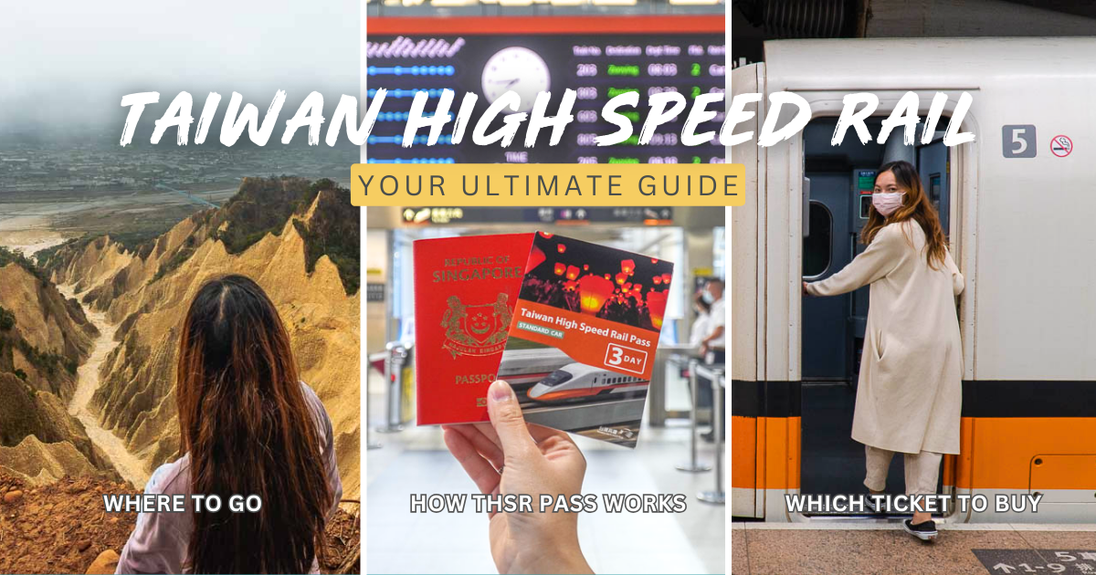 Exploring Taiwan by High Speed Rail — Guide to Maximising your THSR Pass