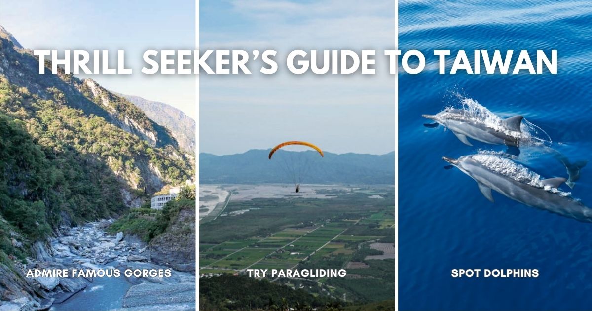 25 Unique Things to Do in Taiwan Besides Visiting Night Markets