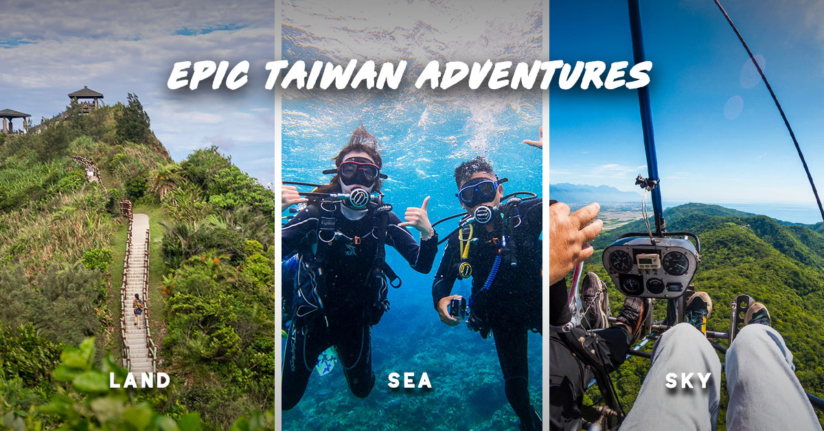 13 Land, Sky and Sea Adventures in Taiwan Most Travellers Don't Know About