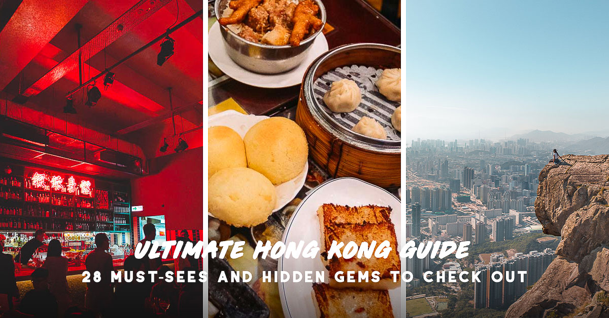 The Ultimate Hong Kong Guide 28 Must Sees Hidden Gems And