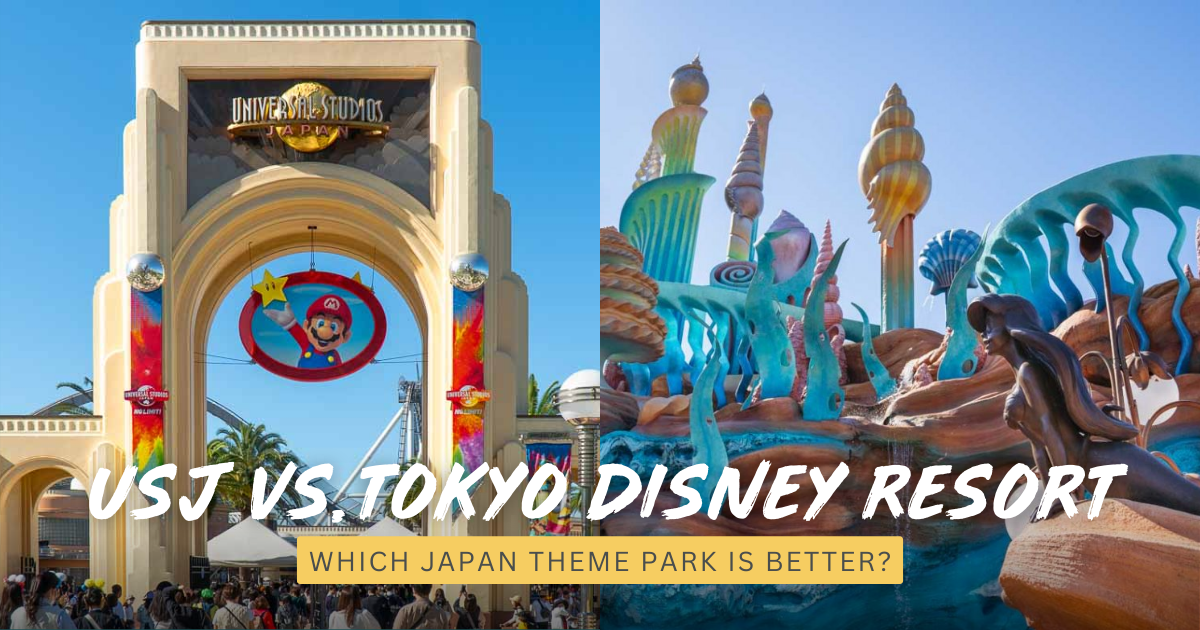 USJ vs. Tokyo Disney Parks — Which Japan Theme Park to Visit?