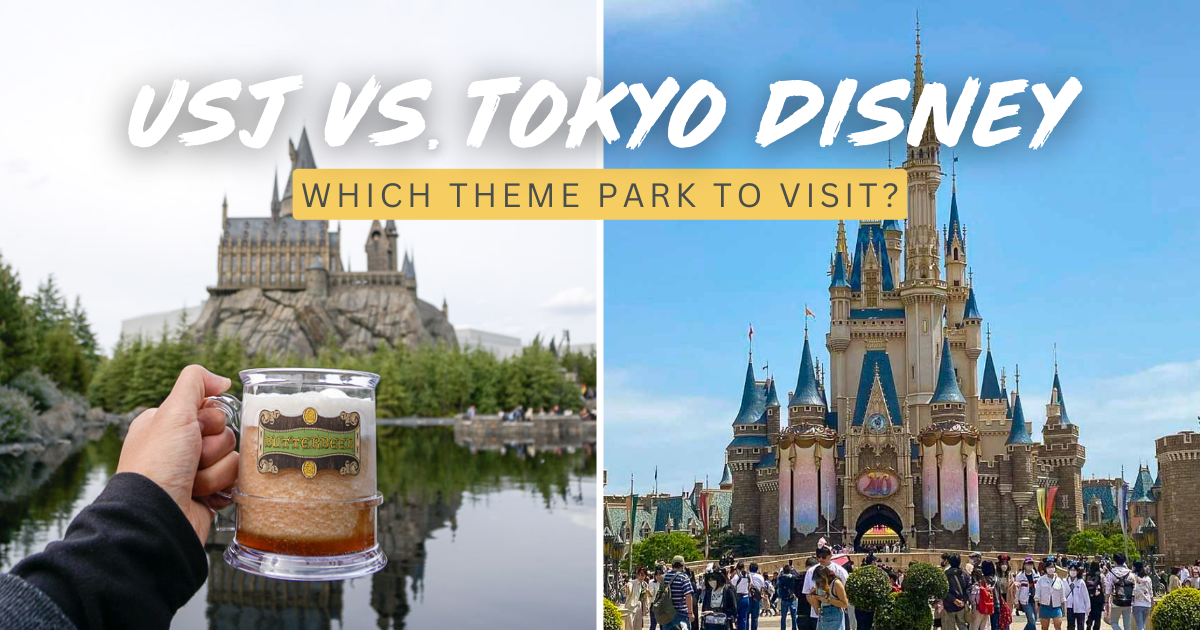 USJ vs. Tokyo Disney Parks — Which Japan Theme Park to Visit?