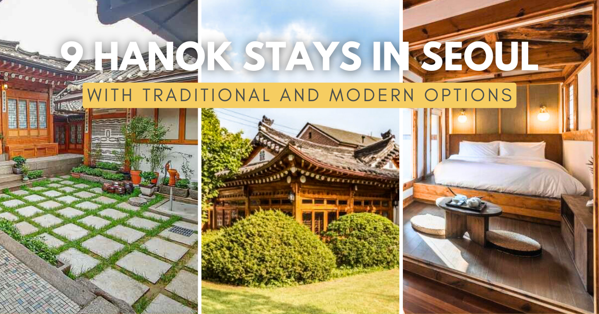 9 Hanok Stays in Seoul for the Authentic Korean Experience - The Travel ...