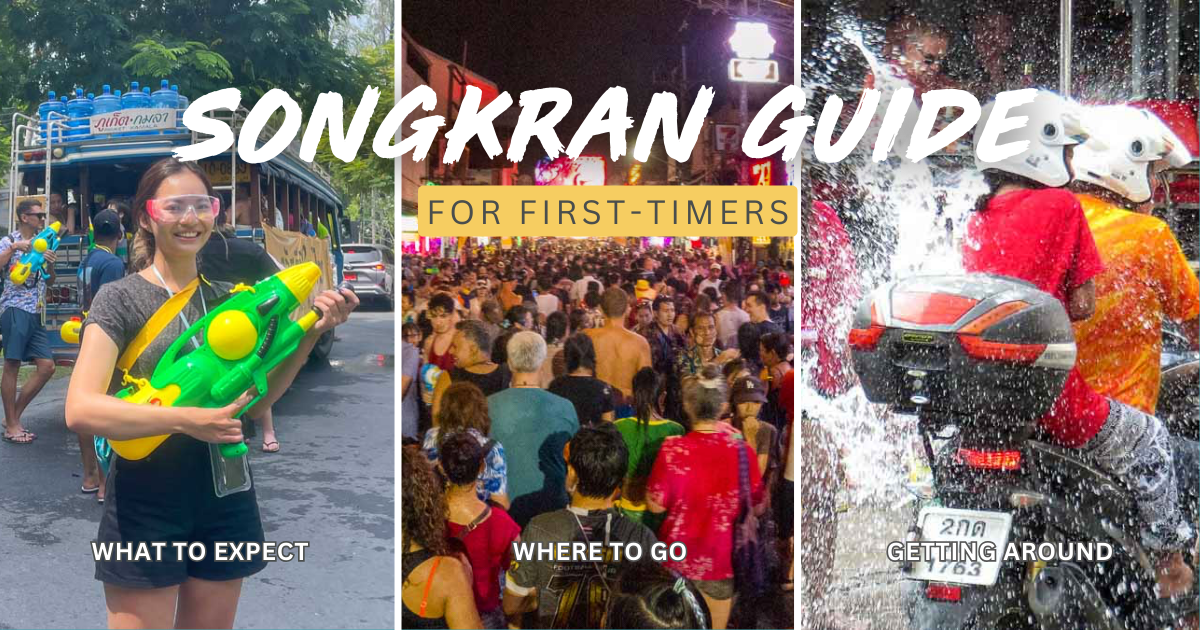 First-timer's Guide to Songkran in Thailand — Everything You Need to ...