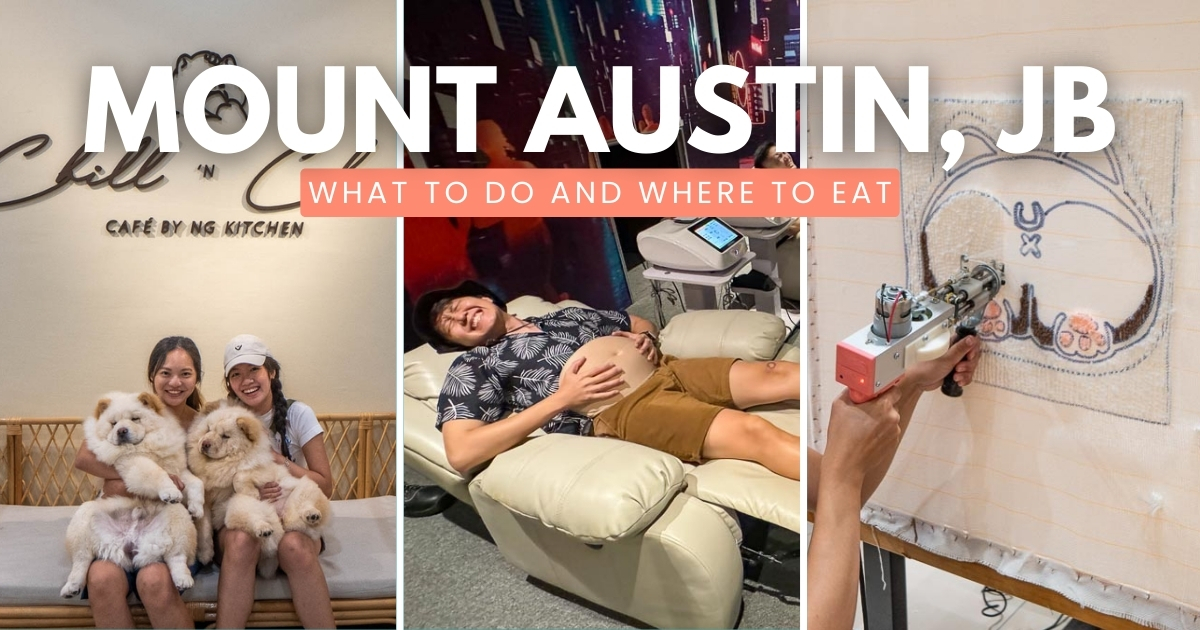 Mount Austin Guide — 13 Things to Do and Eat in JB's Trendiest ...
