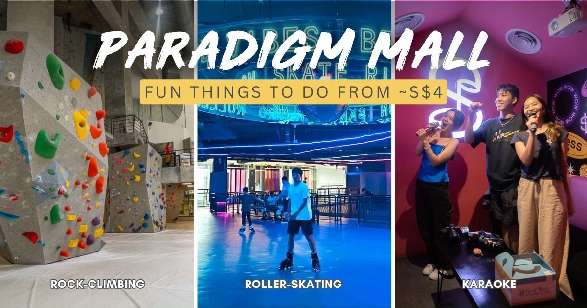 9 Budget-friendly Things to Do in Paradigm Mall, JB from ~S$4 — Karaoke ...