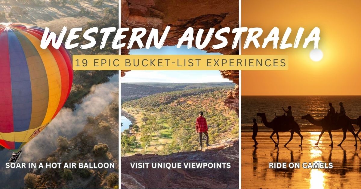 The Great Western Australia Bucket List: 19 Experiences and Day Trips ...
