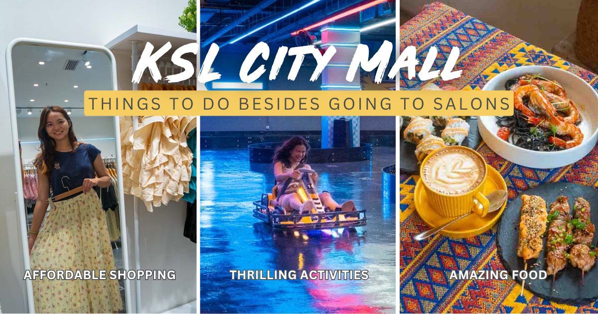 18 Best Things to Do in and Around KSL City Mall Besides Hair Salons — Blind Box BBT, Board ...